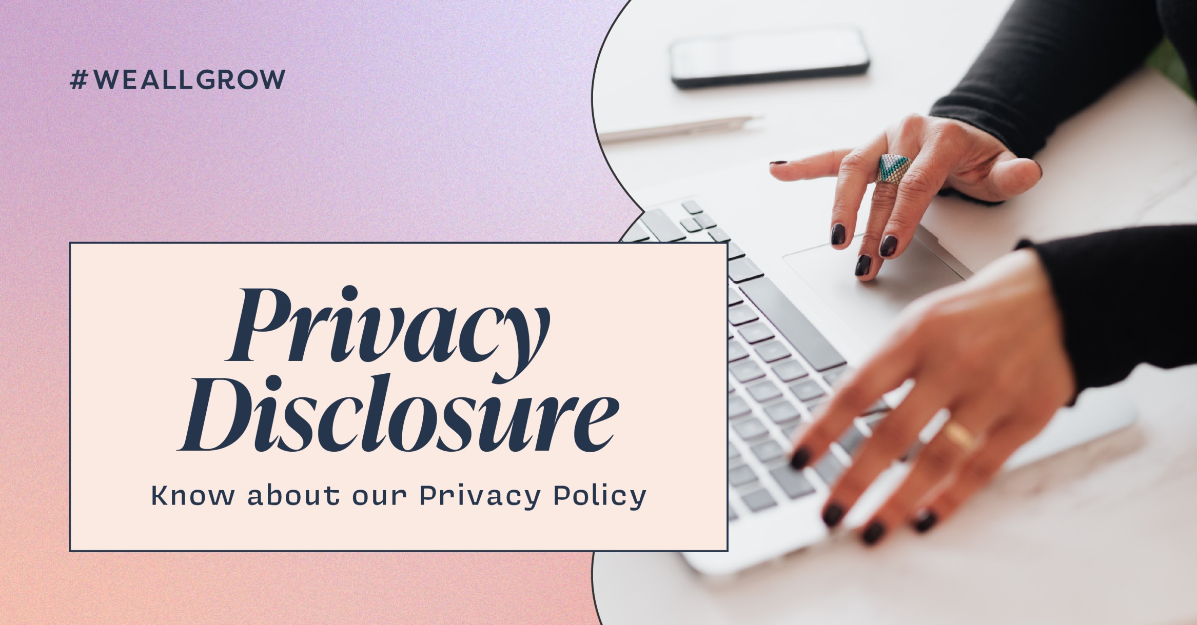 Privacy Documents | #WeAllGrow Latina