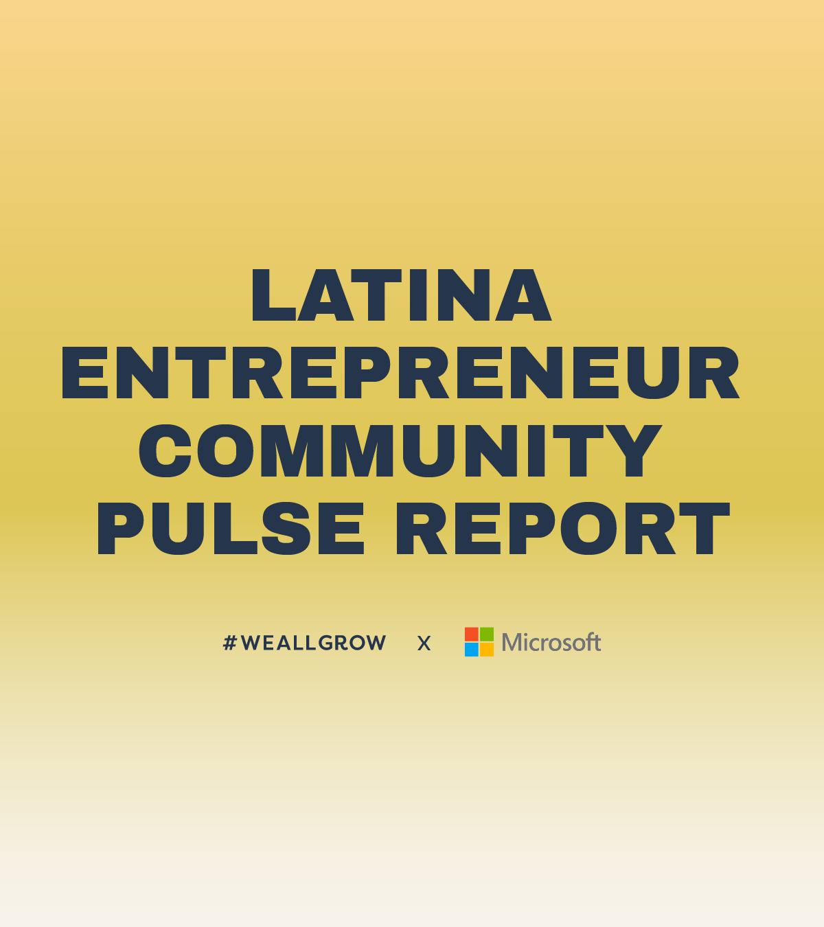 Download Latina Entrepreneur Community Pulse Report | Microsoft | # ...
