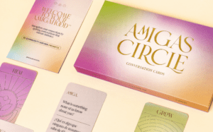 Presenting Our Amigas Circle Conversation Cards